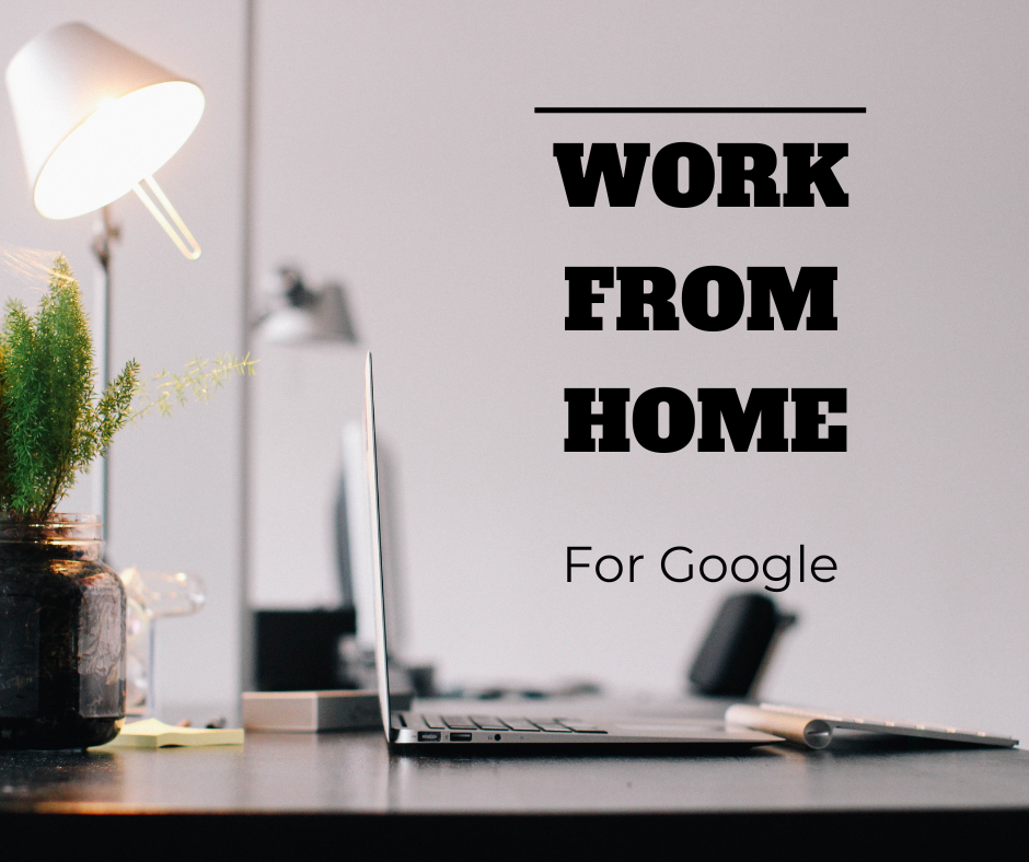 Work For Google from Anywhere – Web Search Evaluator - ListaLand